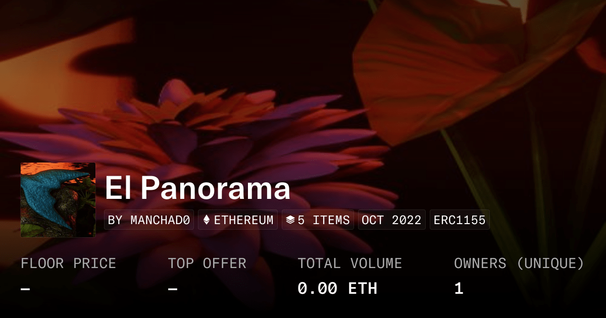 El Panorama Collection Opensea