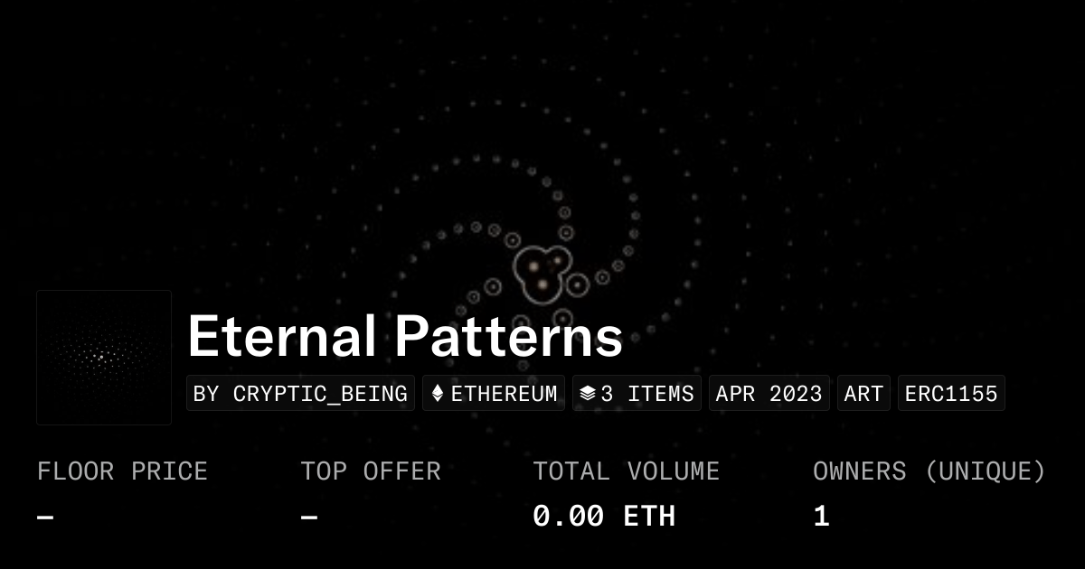 Eternal Patterns Collection Opensea