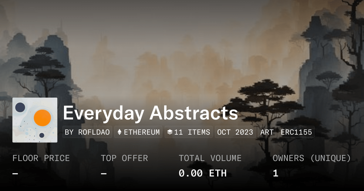 Everyday Abstracts Collection Opensea