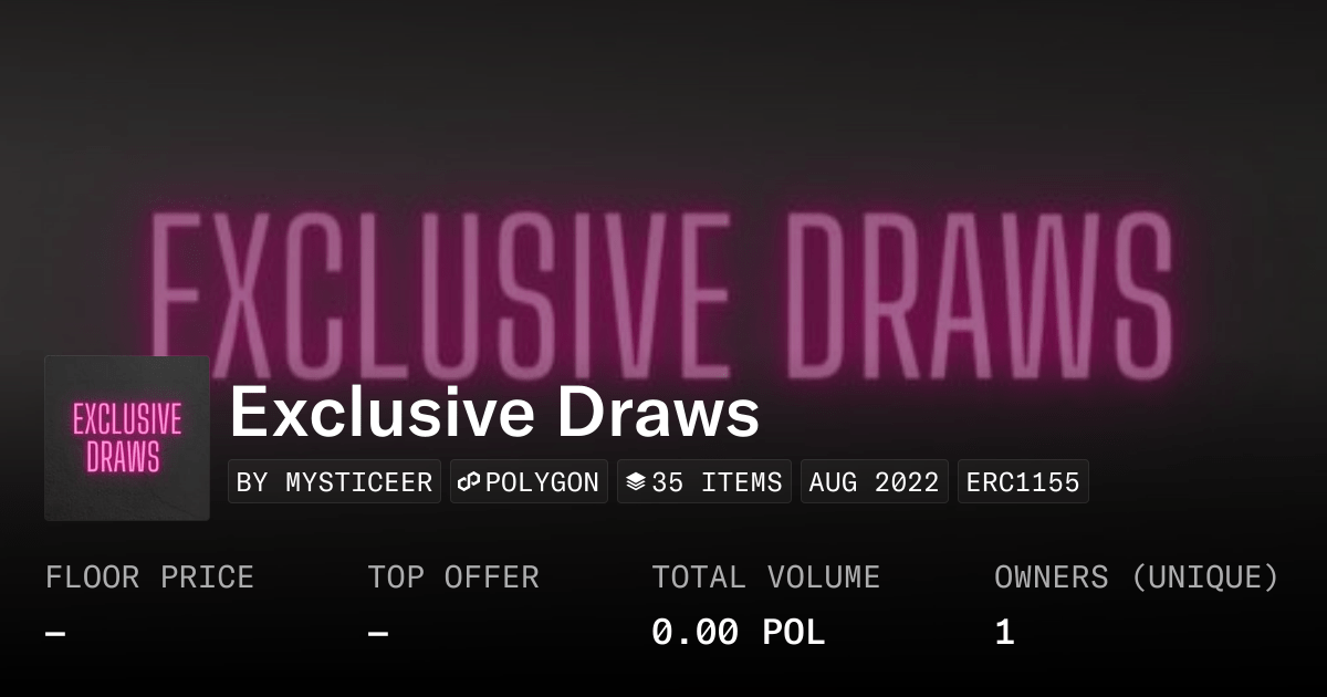 Exclusive Draws Collection Opensea