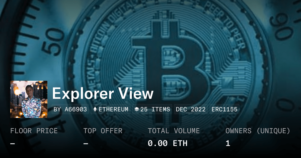 Explorer View Collection Opensea