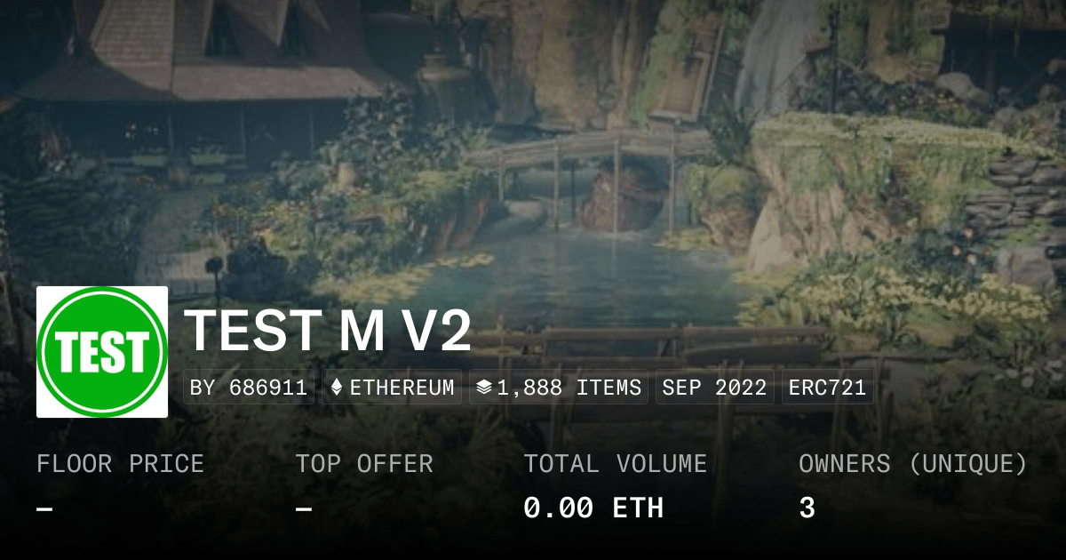 Test M V2 Collection Opensea