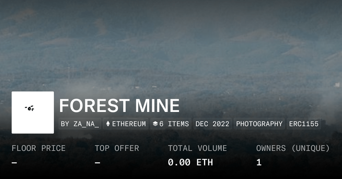 Forest Mine Collection Opensea