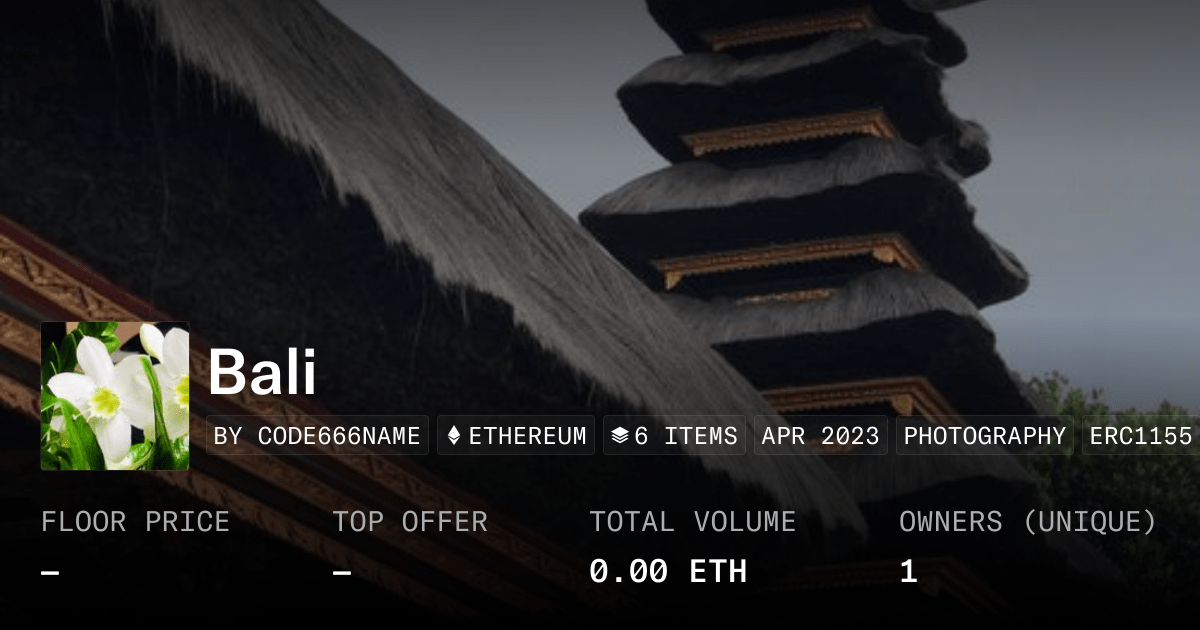 Bali Collection Opensea