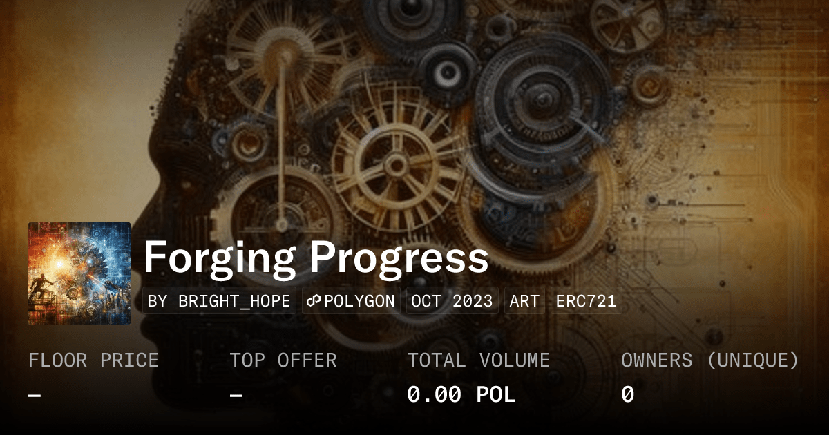 Forging Progress Collection Opensea