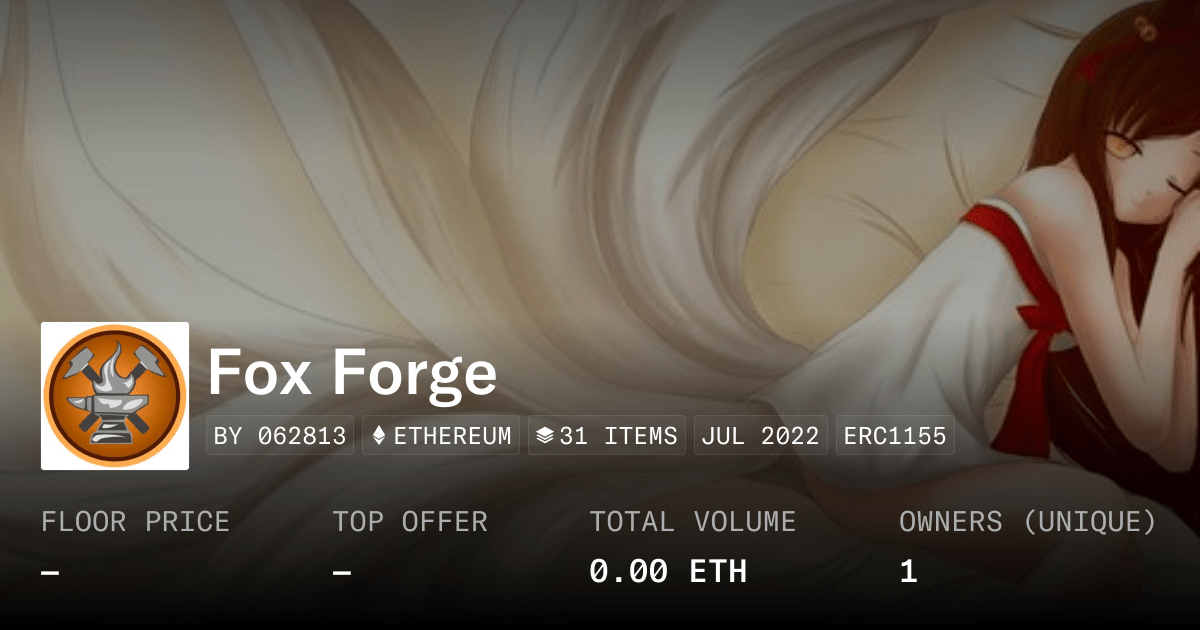 Fox Forge Collection Opensea