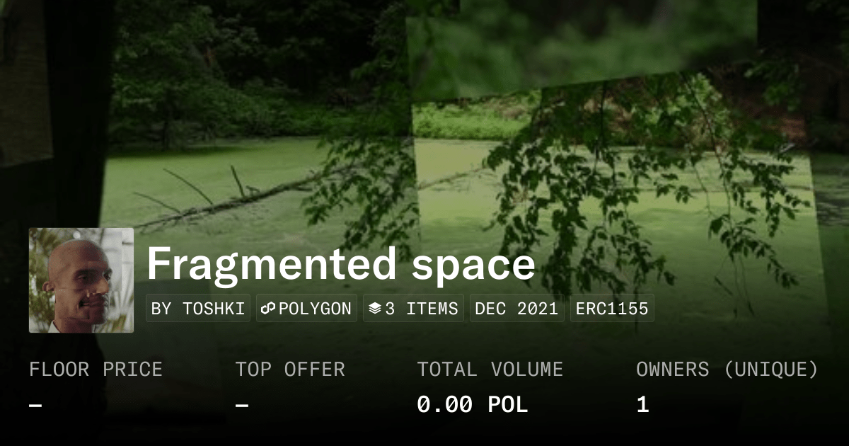 Fragmented Space Collection Opensea