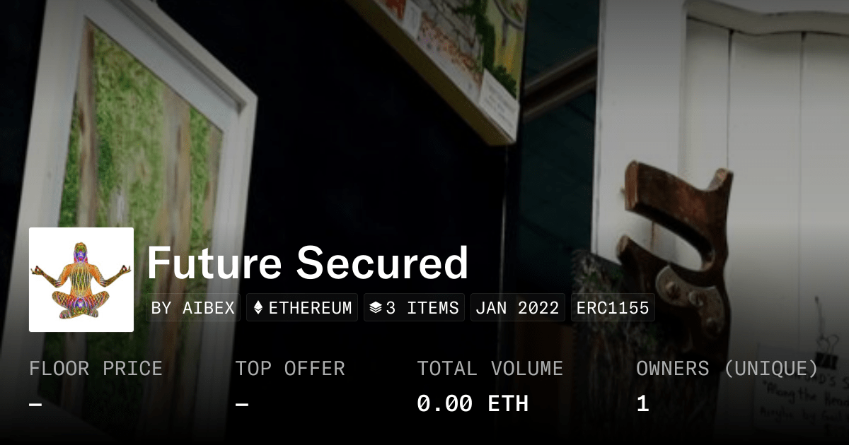 Future Secured Collection Opensea