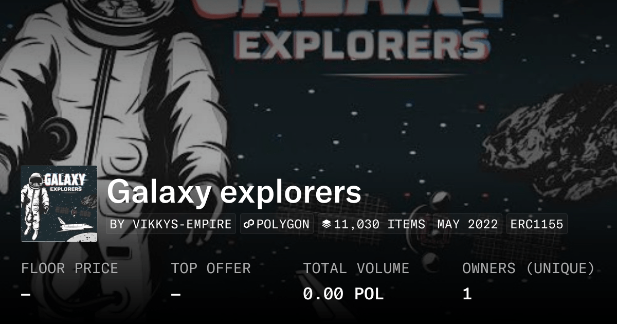 Galaxy Explorers Collection Opensea