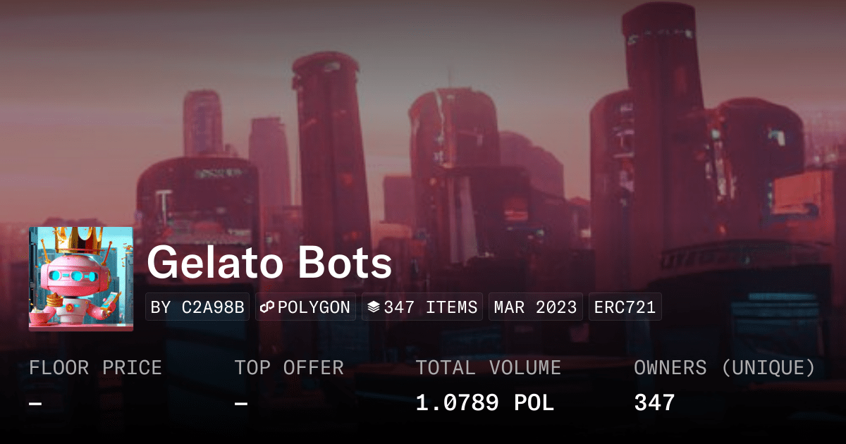 Gelato Bots Collection Opensea