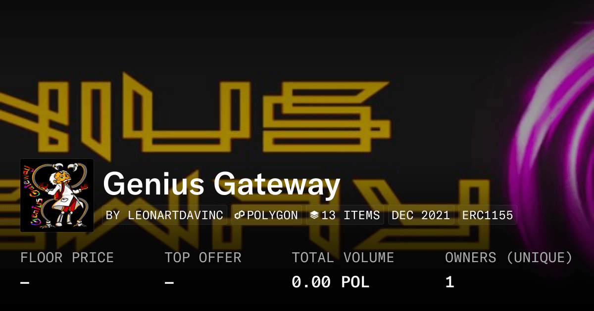 Genius Gateway Collection Opensea