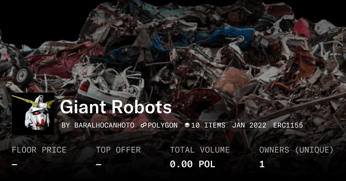 Giant Robots Collection Opensea