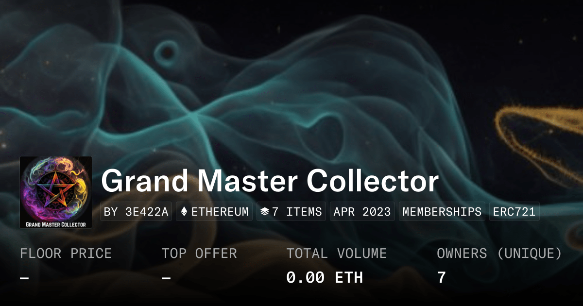 Grand Master Collector Collection Opensea