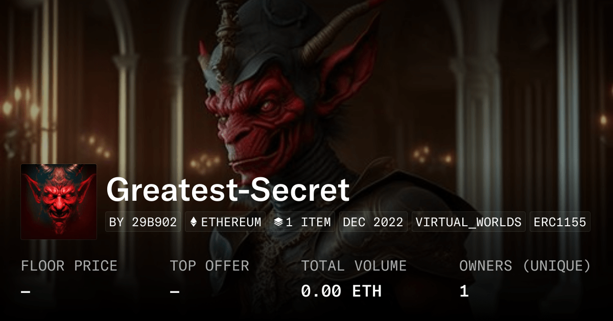 Greatest Secret Collection Opensea