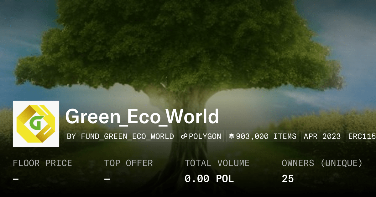 Green Eco World Collection Opensea