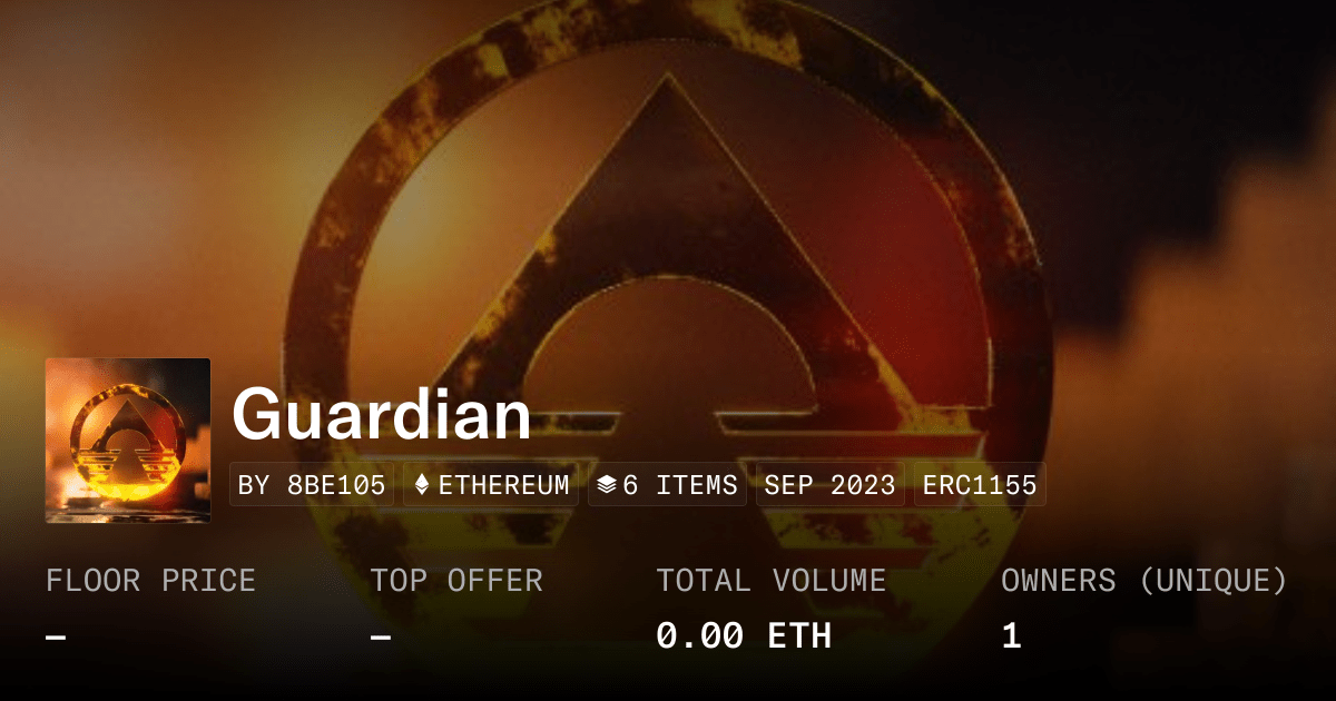 Guardian Collection Opensea