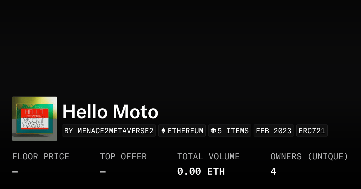 Hello Moto Collection Opensea