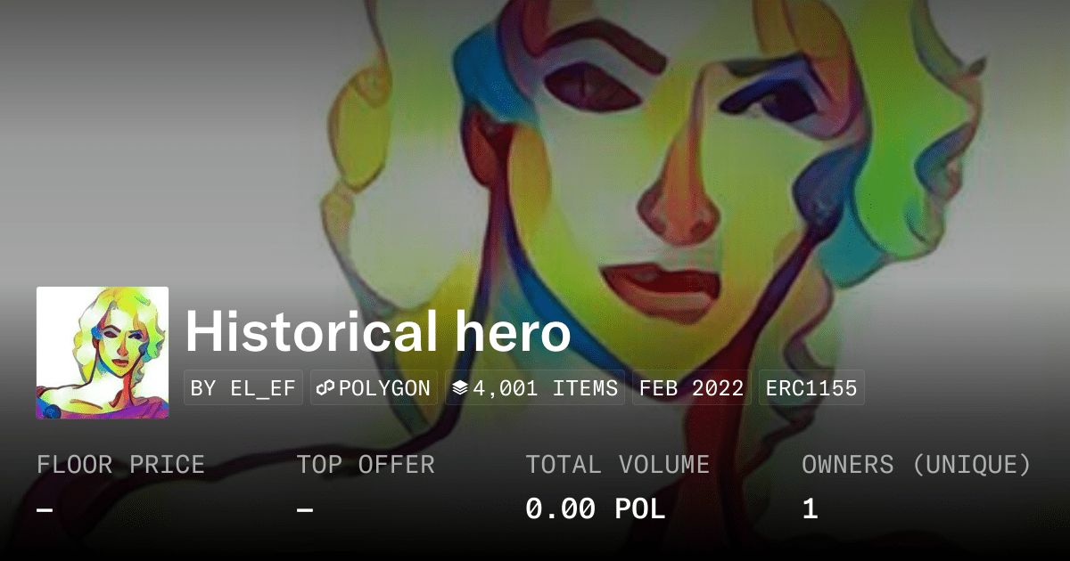Historical Hero Collection Opensea