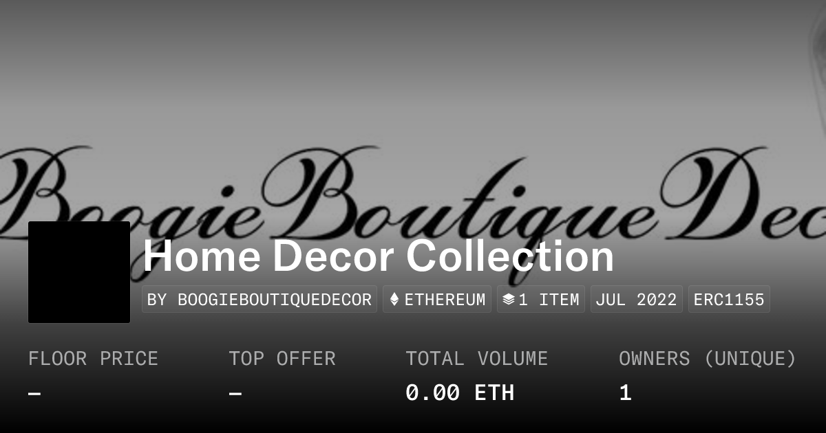 Home Decor Collection Collection Opensea