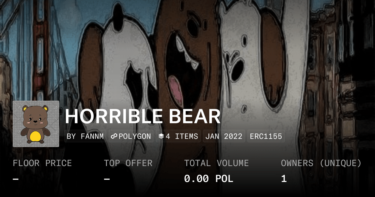 Horrible Bear Collection Opensea