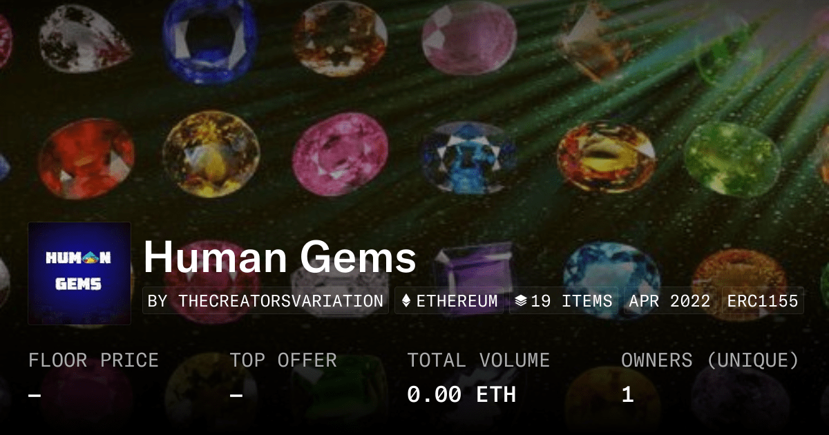 Human Gems Collection Opensea