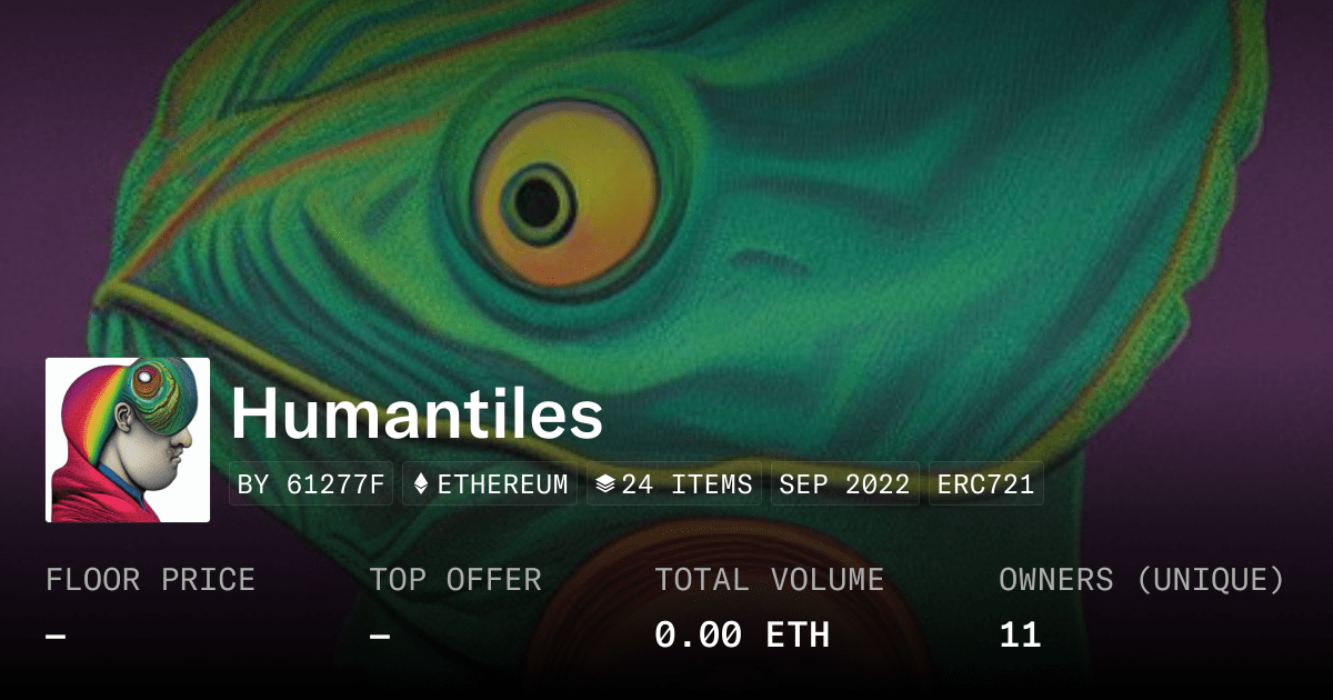 Humantiles Collection Opensea