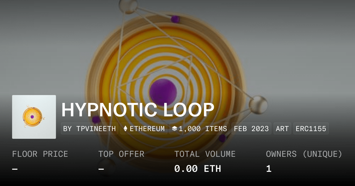 Hypnotic Loop Collection Opensea