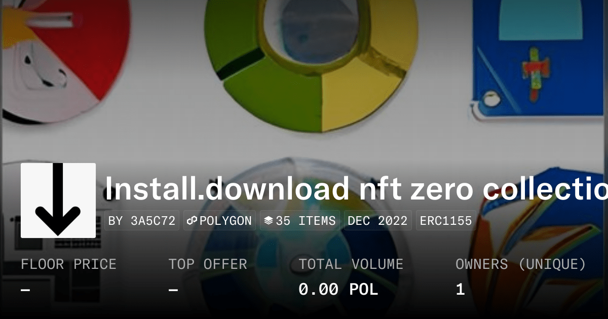 Install Download Nft Zero Collection Collection Opensea