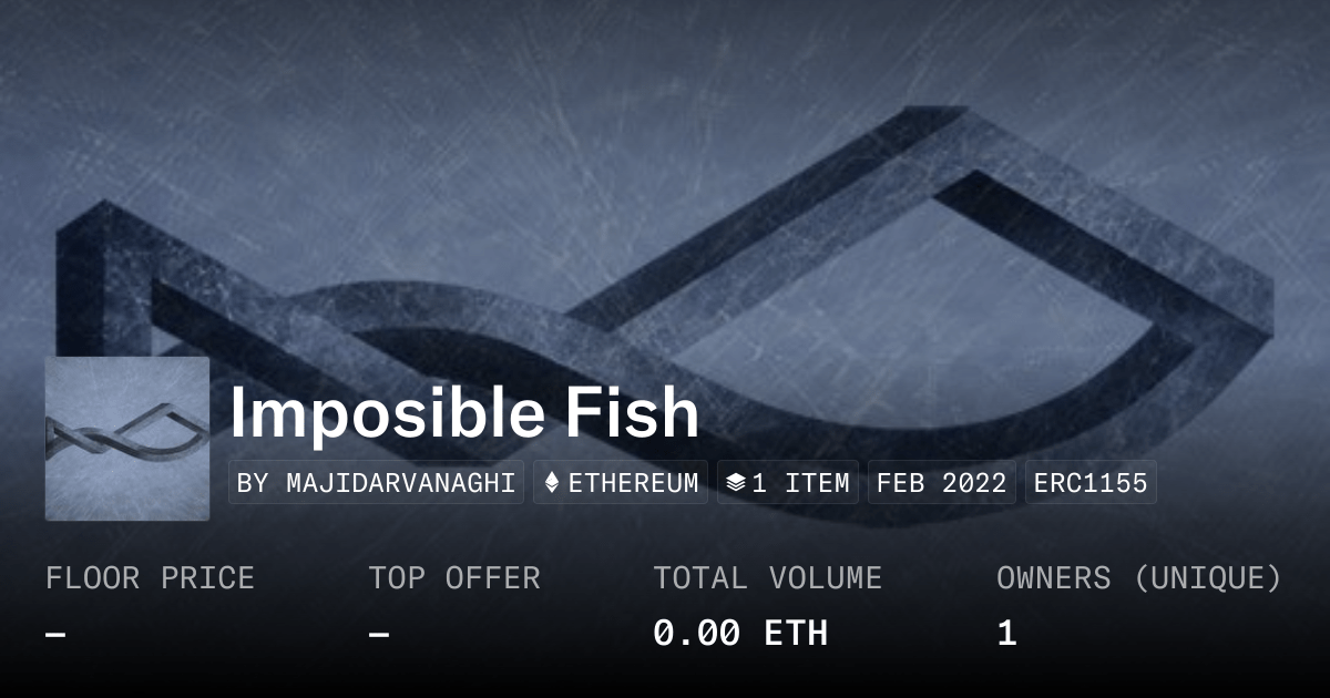 Imposible Fish Collection Opensea