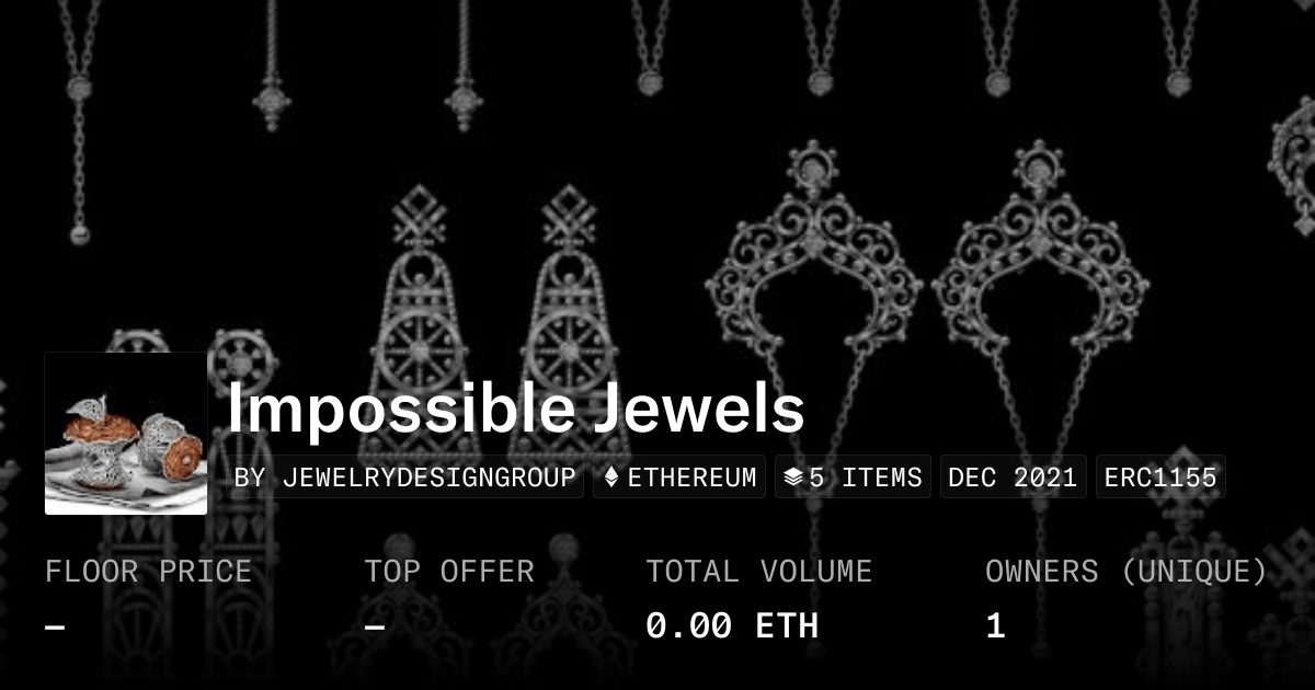 Impossible Jewels Collection Opensea