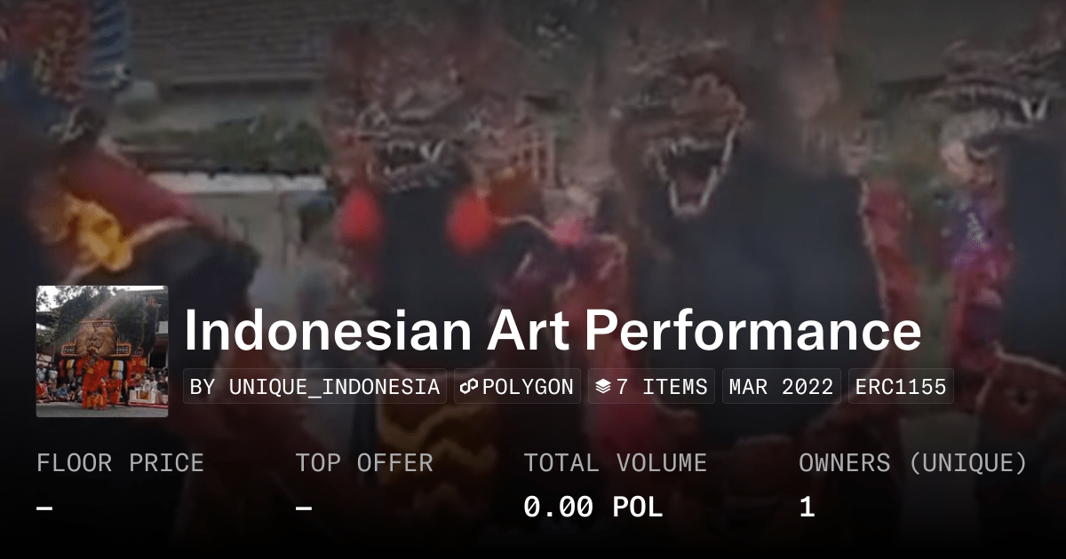 Indonesian Art Performance Collection Opensea