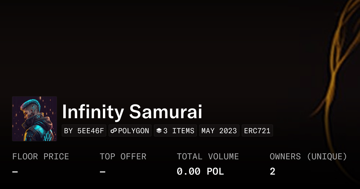 Infinity Samurai Collection Opensea