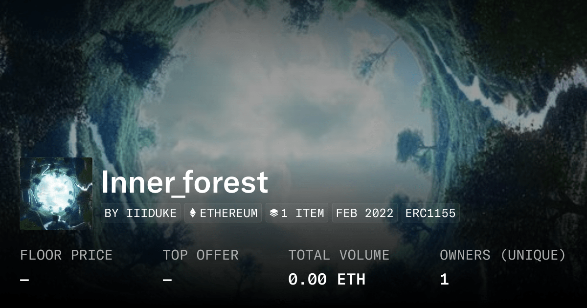 Inner Forest Collection Opensea