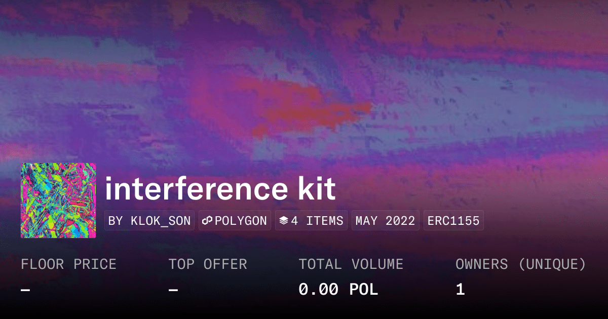 Interference Kit Collection Opensea