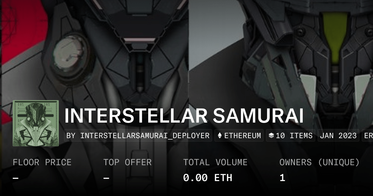Interstellar Samurai Collection Opensea