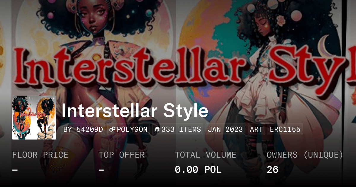 Interstellar Style Collection Opensea