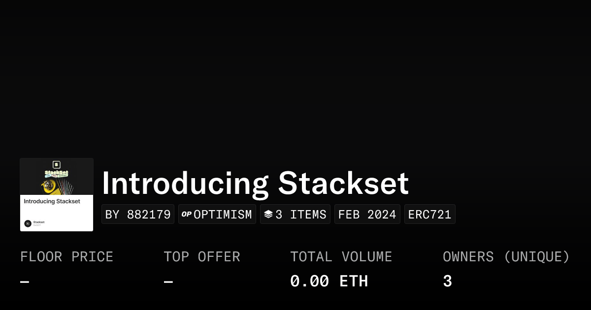 Introducing Stackset Collection Opensea