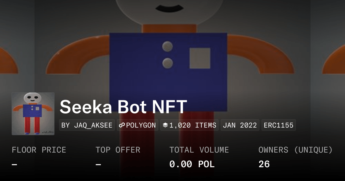 Seeka Bot Nft Collection Opensea