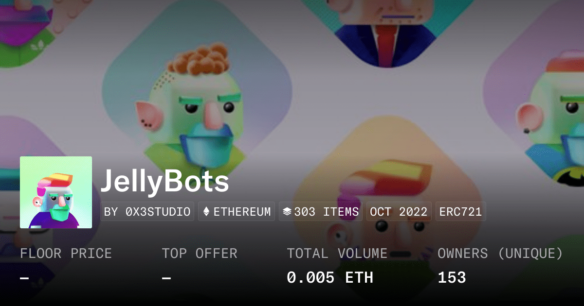 Jellybots Collection Opensea