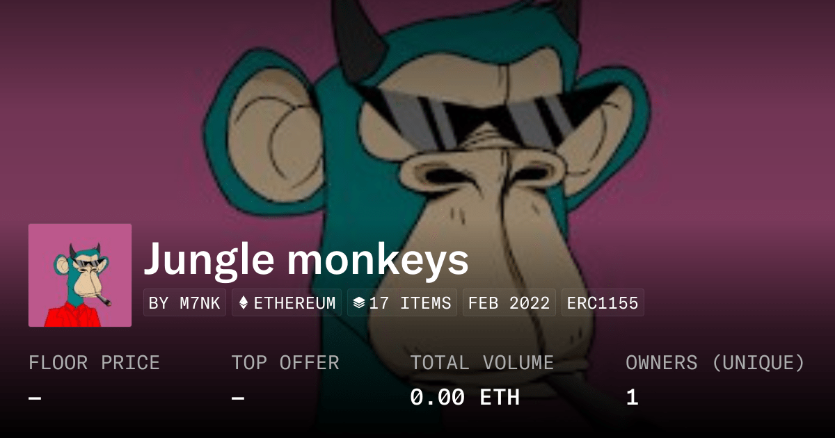 Jungle Monkeys Collection Opensea