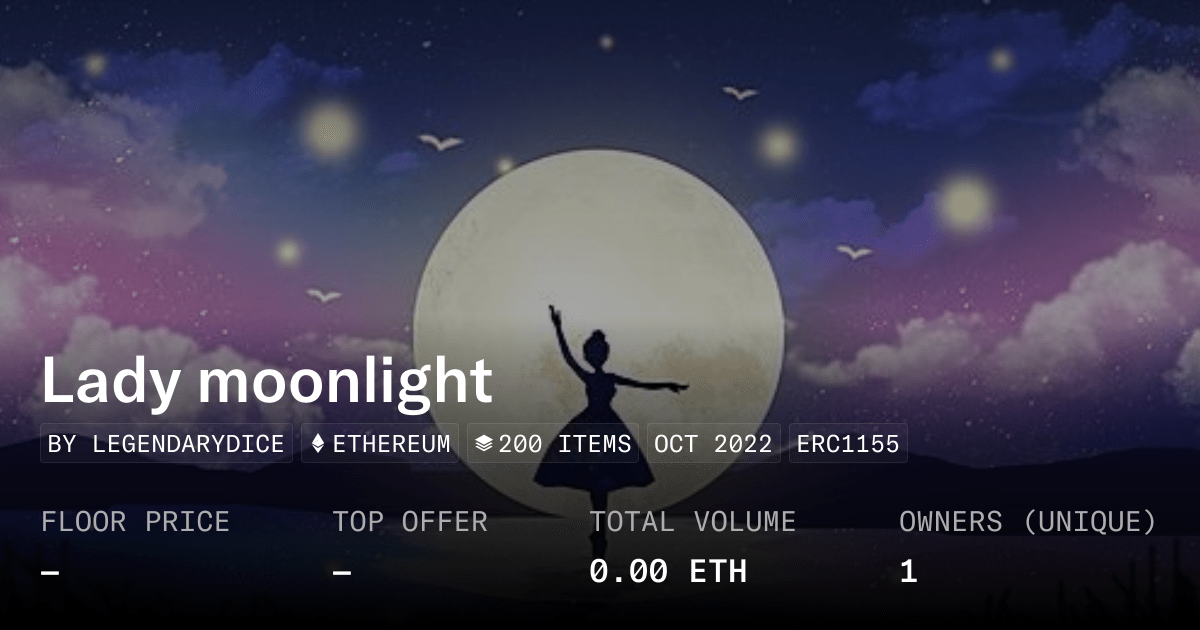 Lady Moonlight Collection Opensea