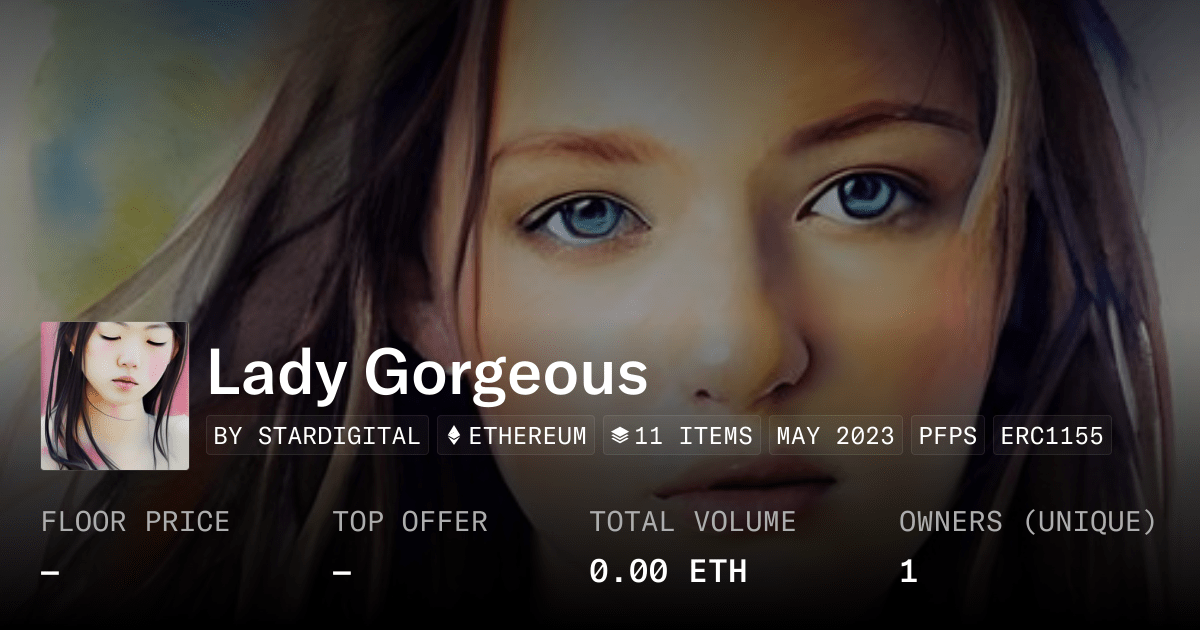 Lady Gorgeous Collection Opensea