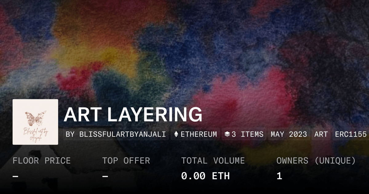 Art Layering Collection Opensea