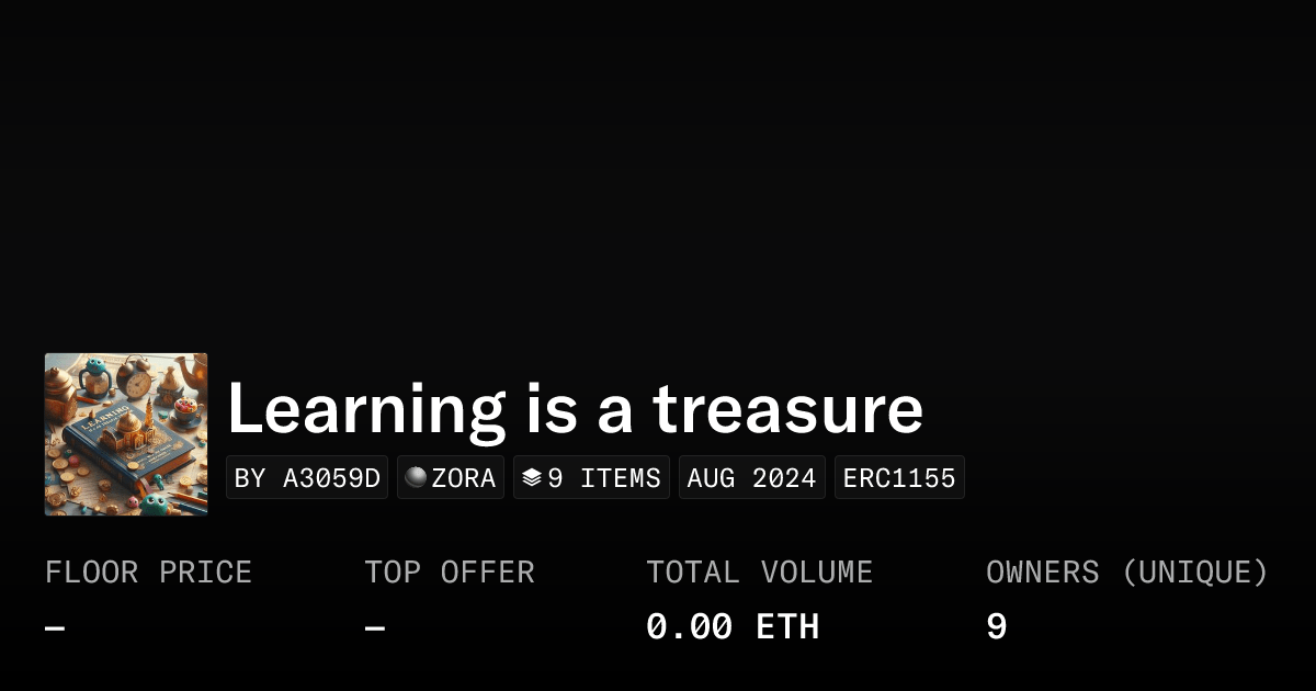 Learning Is A Treasure Collection Opensea