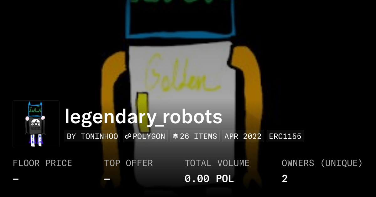 Legendary Robots Collection Opensea