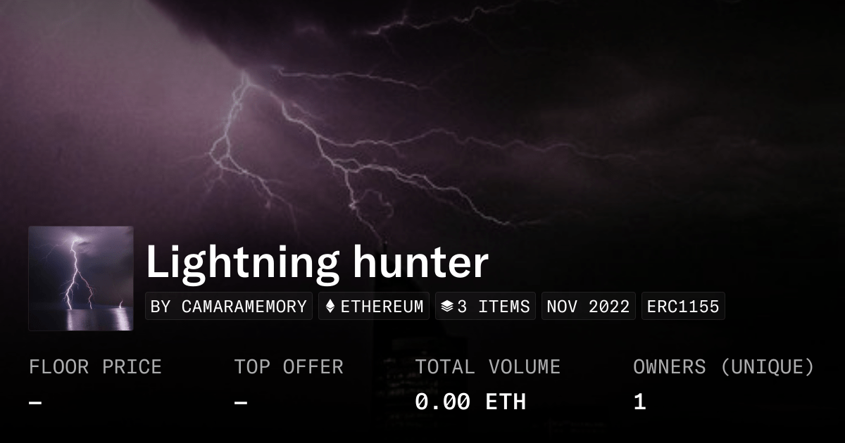 Lightning Hunter Collection Opensea