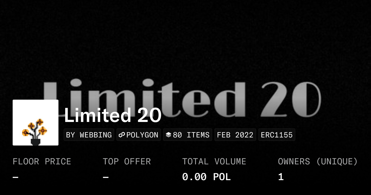 Limited 20 Collection Opensea