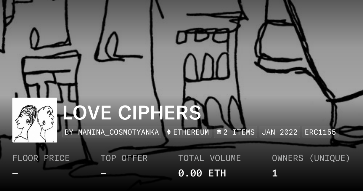 Love Ciphers Collection Opensea