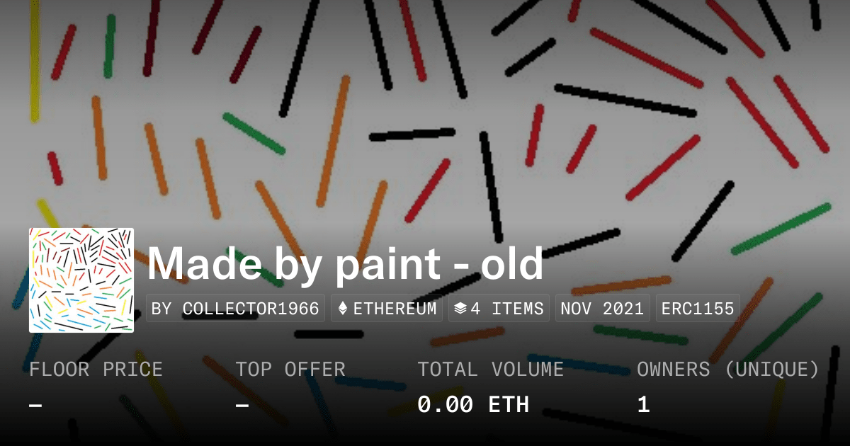 Made By Paint Old Collection Opensea