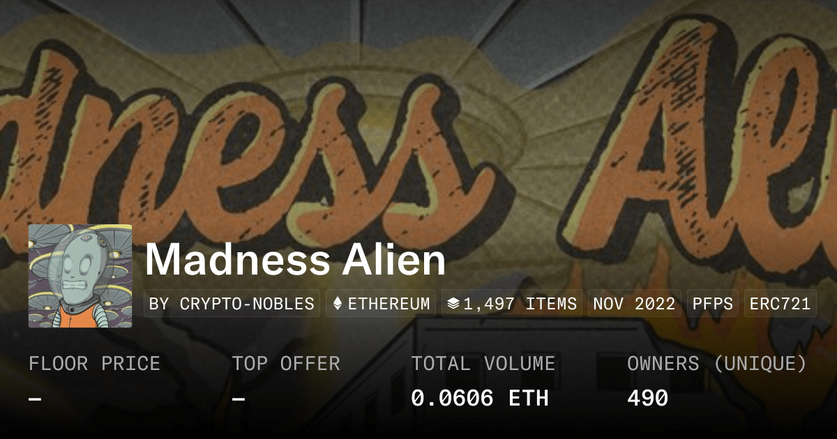 Madness Alien Collection Opensea